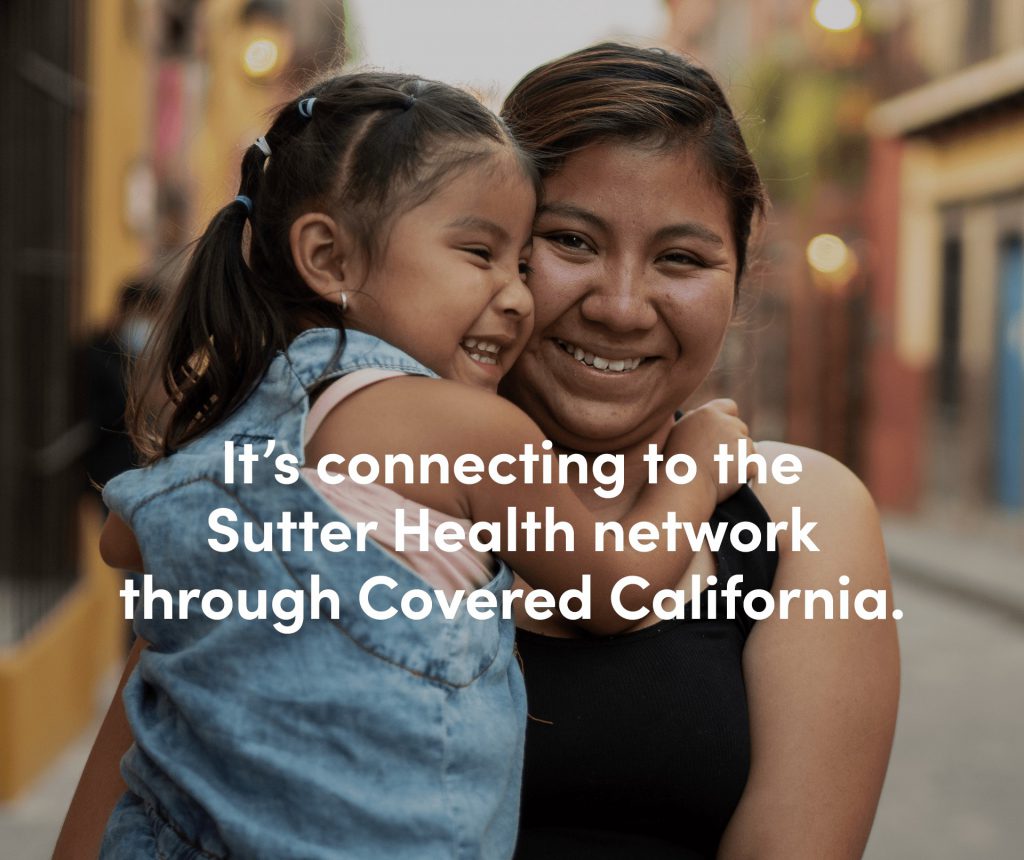 Sutter Health Network Available through Anthem Blue Cross’ Covered ...